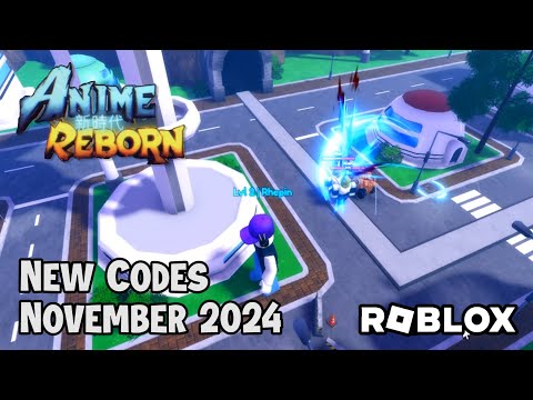 Roblox Anime Reborn New Codes November 2024