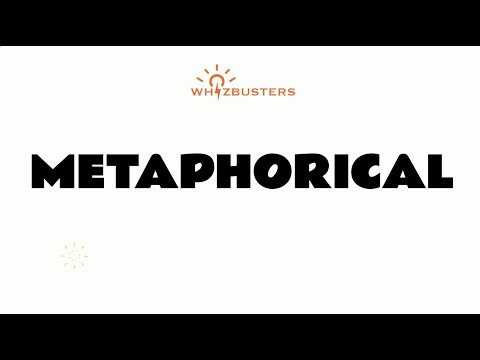 METAPHORICAL (adjective) Meaning with Examples in Sentences | GRE GMAT LSAT SAT
