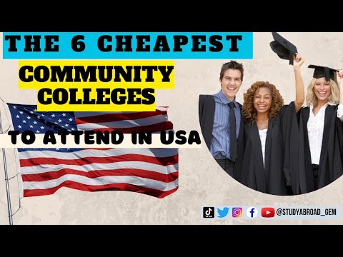 The 6 CHEAPEST Community Colleges to Attend in 2023 || Scholarships Available