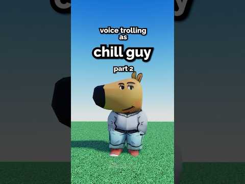 (Part 2) CHILL GUY voice trolling in ROBLOX VC… #chillguy #robloxvc