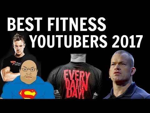 BEST Youtube Fitness Channels 2017 (ft. Jocko Willink)