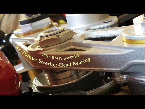 2016 BMW S1000RR Re-torque Steering-Head Bearing