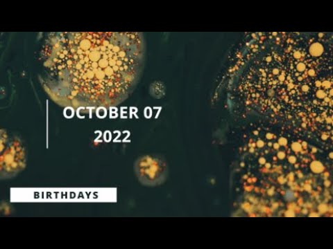 Who was born today & what they said? (October 07)