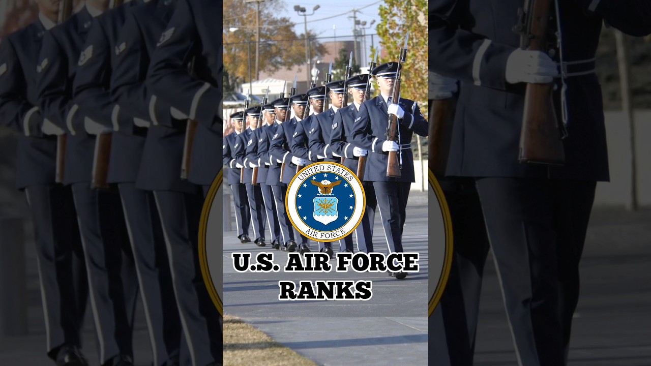 U.S. AIR FORCE RANKS