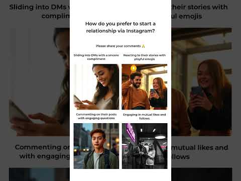 Best Ways to Start a Relationship on Instagram