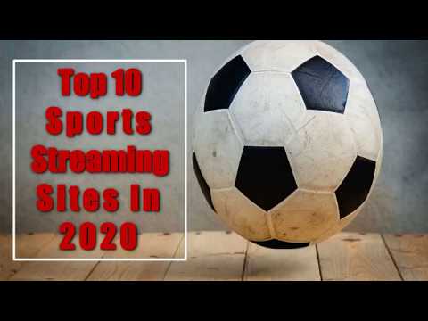 Top 10 Best Free Live Sports Streaming Sites 2020