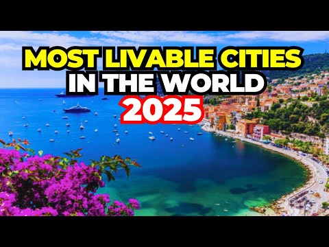 Top 10 Best Cities in the World to Live in 2025 – #3 Will Blow Your Mind!