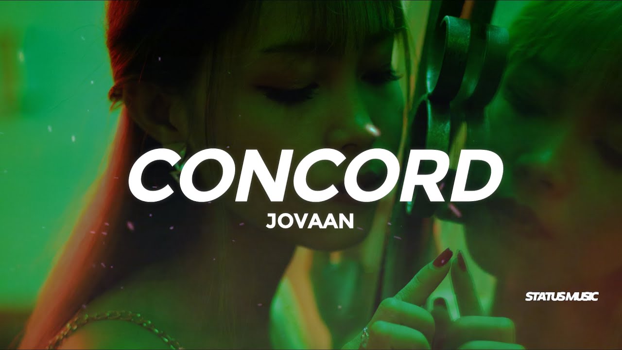 Jovaan - Concord (Letra/Lyrics)