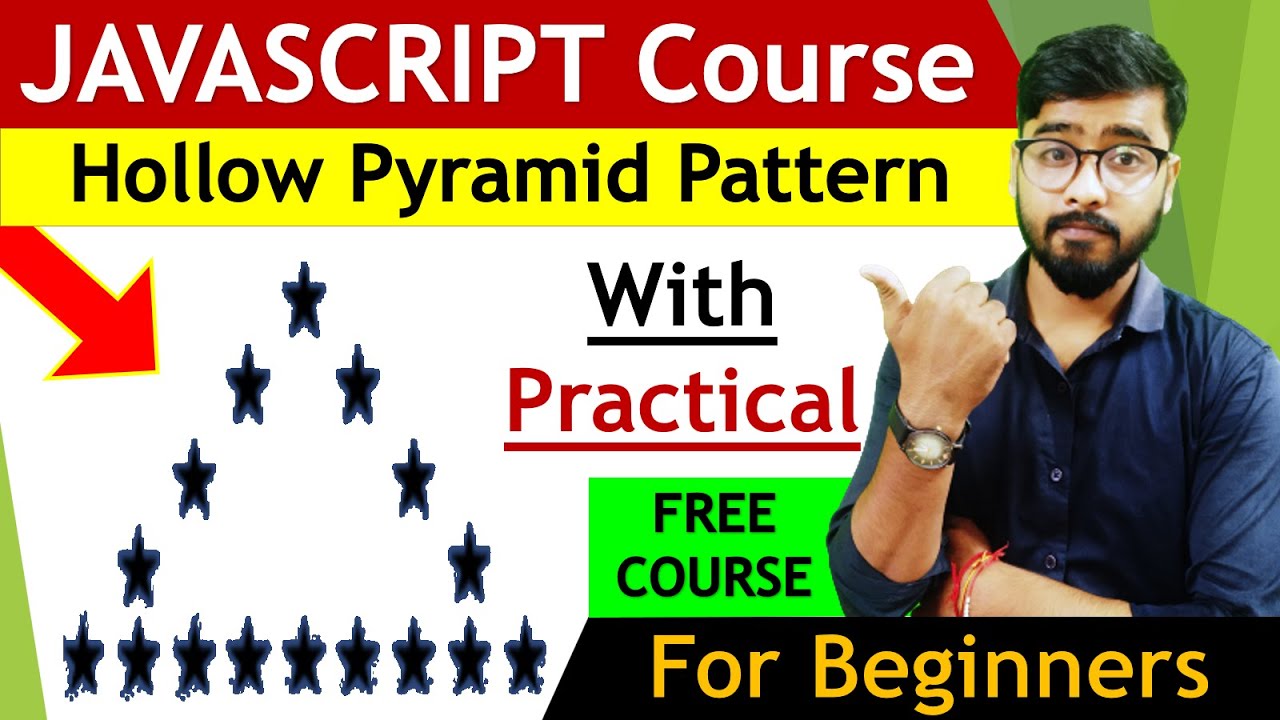 JavaScript Star Pattern Program| Hollow Pyramid Pattern | JavaScript Tutorial