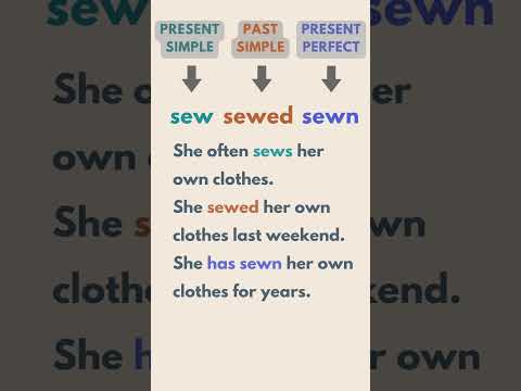 THREE FORMS OF THE VERB SEW