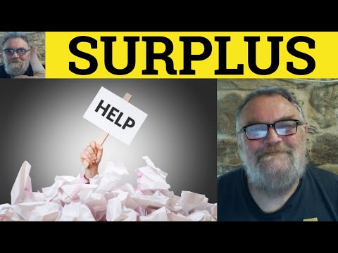 🔵 Surplus Meaning - Surplus Defined - Surplus Examples - CAE Adjectives and Nouns - Surplus
