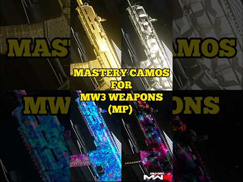 Modern Warfare 3: All NEW Mastery Camos For MW3 GUNS (MP) | MW3 | Warzone #shorts #viral #mw3