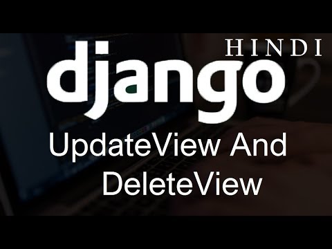 Learn Django Tutorial for Beginners 34 UpdateView and DeleteView हिन्दी - Mind Luster