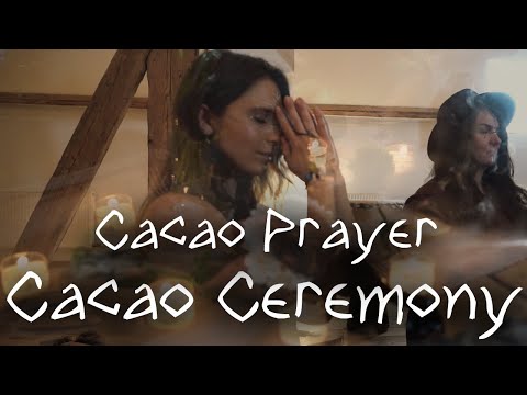 Cacao Prayer - Alex Atlantis & Janice with the Soulfamily (Cacao Ceremony, Cacao Ritual)