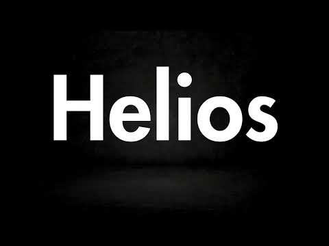 How to Pronounce Helios (Sun God) Correctly