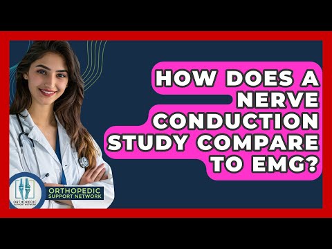 How Does A Nerve Conduction Study Compare To EMG? - Orthopedic Support Network