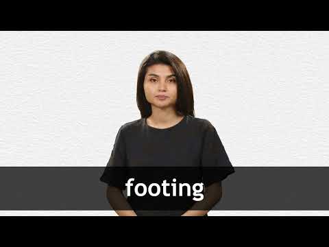 FOOTING - Definition & Translations | Collins English Dictionary