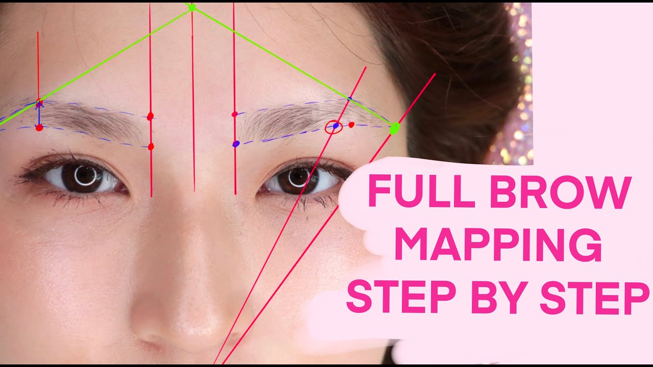 FULL BROW MAPPING TUTORIAL - STEP BY STEP