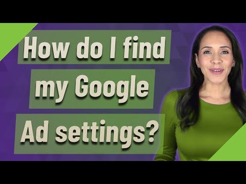 How do I find my Google Ad settings?