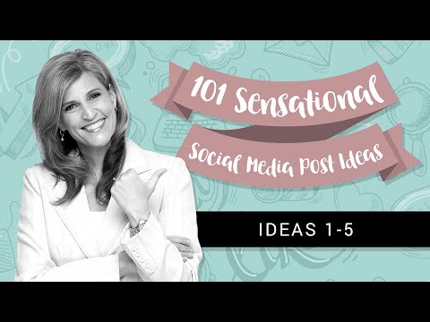 101 Sensational Social Media Post Ideas [Ideas 1-5]