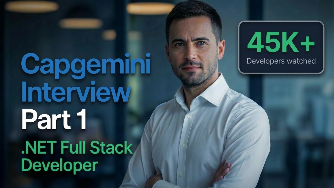 .NET Full Stack Developer Interview at Capgemini | .NET Core + Angular + SQL Questions