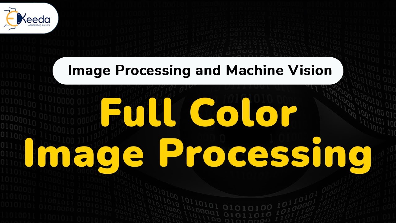Full Color Image Processing - Color Image Processing - Image Processing