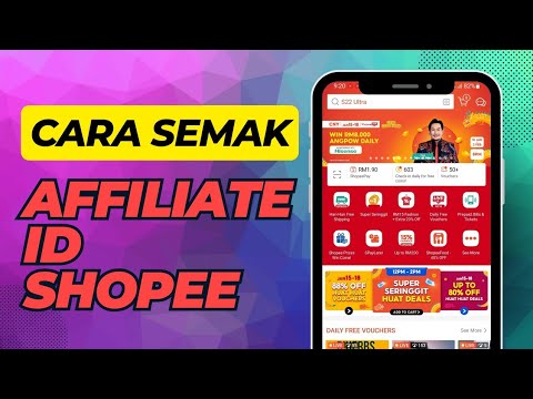 Cara Semak Nombor Affiliate ID Shopee Affiliate | Program Shopee Affiliate