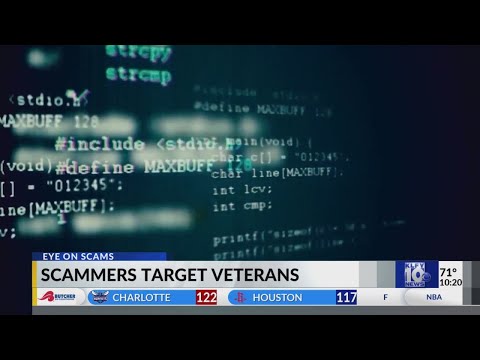Eye on Scams: Scammers targeting veterans