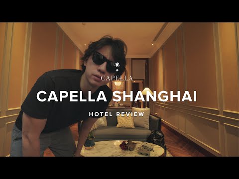 $600 hotel - IS IT WORTH IT? - Capella Shanghai