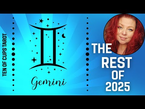 Gemini Tarot -"Forecast For The Rest Of 2025"| Gemini 2025
