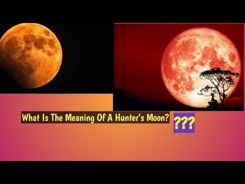 What Is The Meaning Of A Hunter's Moon?