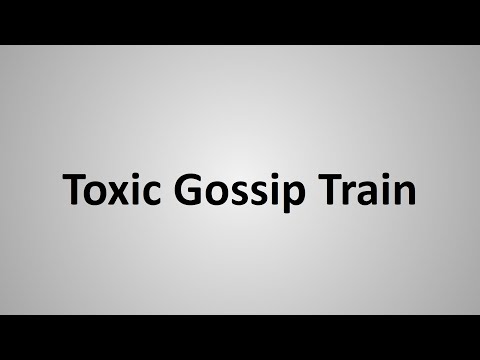 How to Pronounce Toxic Gossip Train - Colleen Ballinger
