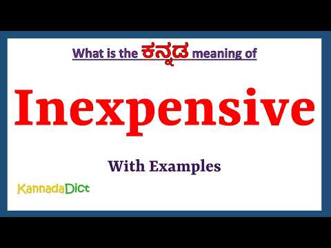 Inexpensive Meaning in Kannada | Inexpensive in Kannada | Inexpensive in Kannada Dictionary |