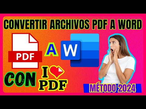 ✅COMO CONVERTIR PDF A WORD CON (I LOVE PDF) METODO ACTUALIZADO 2024.