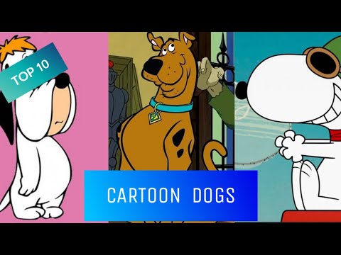 TOP 10 FAMOUS CARTOON DOGS !!!