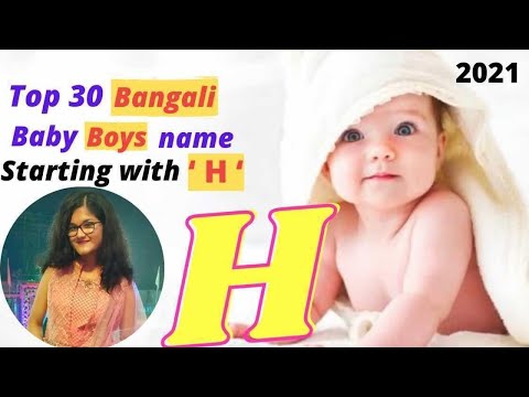 Top 30 bengali baby boys name starting with the letter H || UNCOMMON AND UNIQUE (updated 2020)