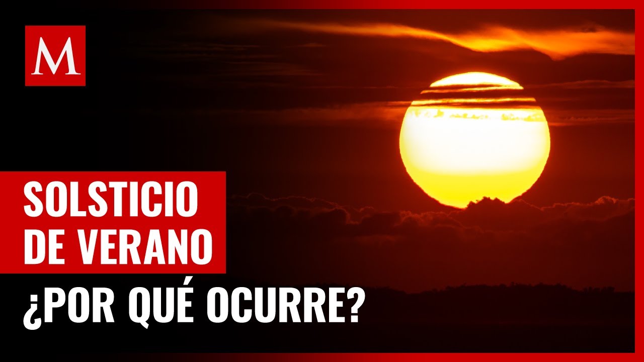 El día ‘que se detiene’ el Sol; ¿Qué es el solsticio de verano y por qué ocurre?