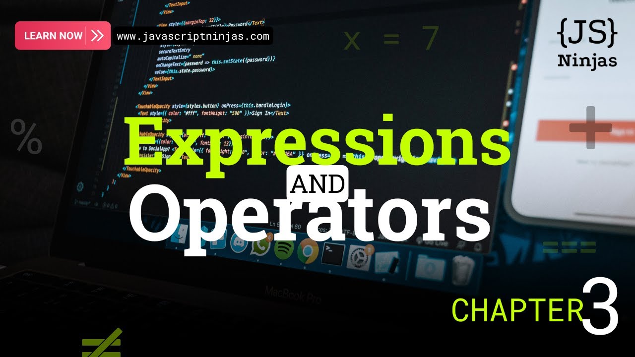 JavaScript Expressions & Operators Explained | Chapter 3