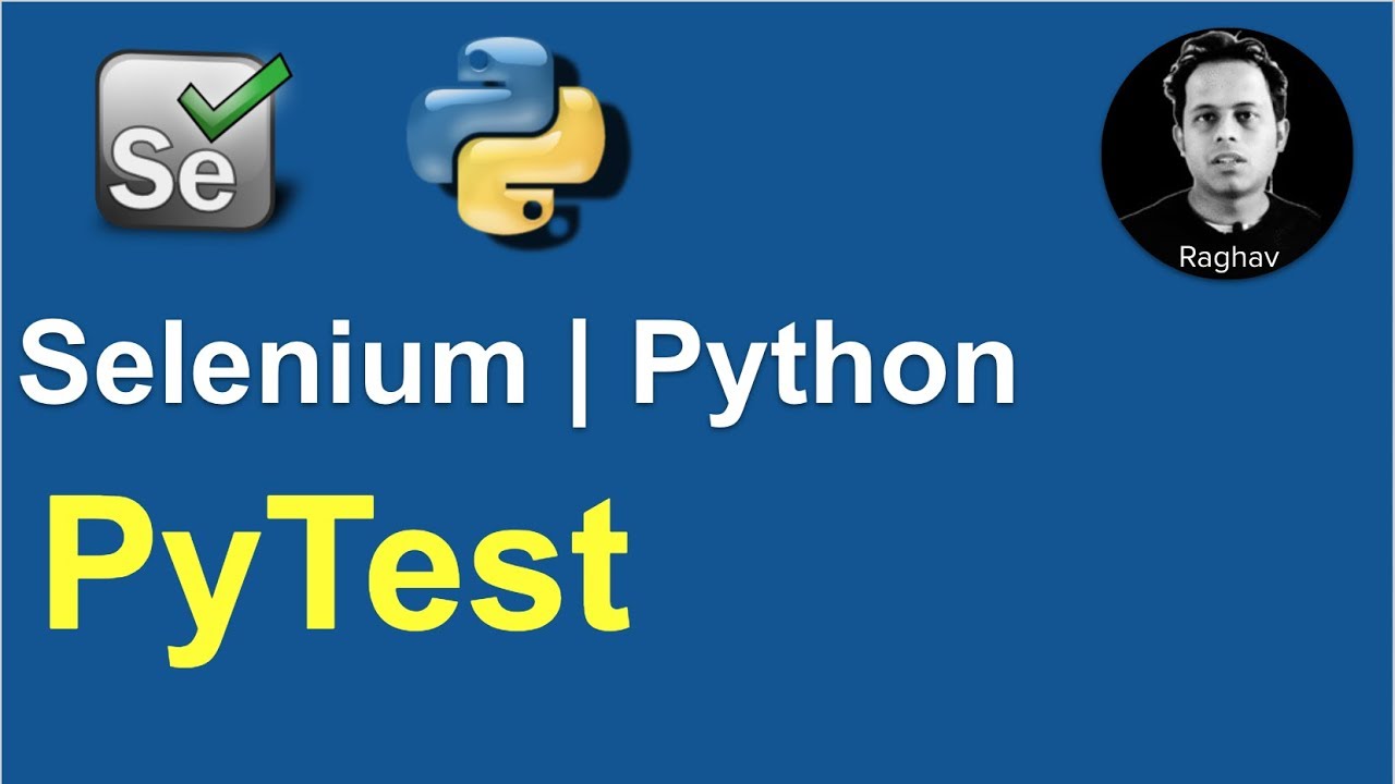 Selenium Python | How to use PyTest