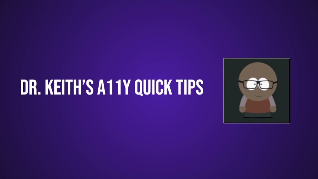 Keyboard Testing Focus Visible   - Dr. Keith's Accessibility (#a11y) Quick Tips