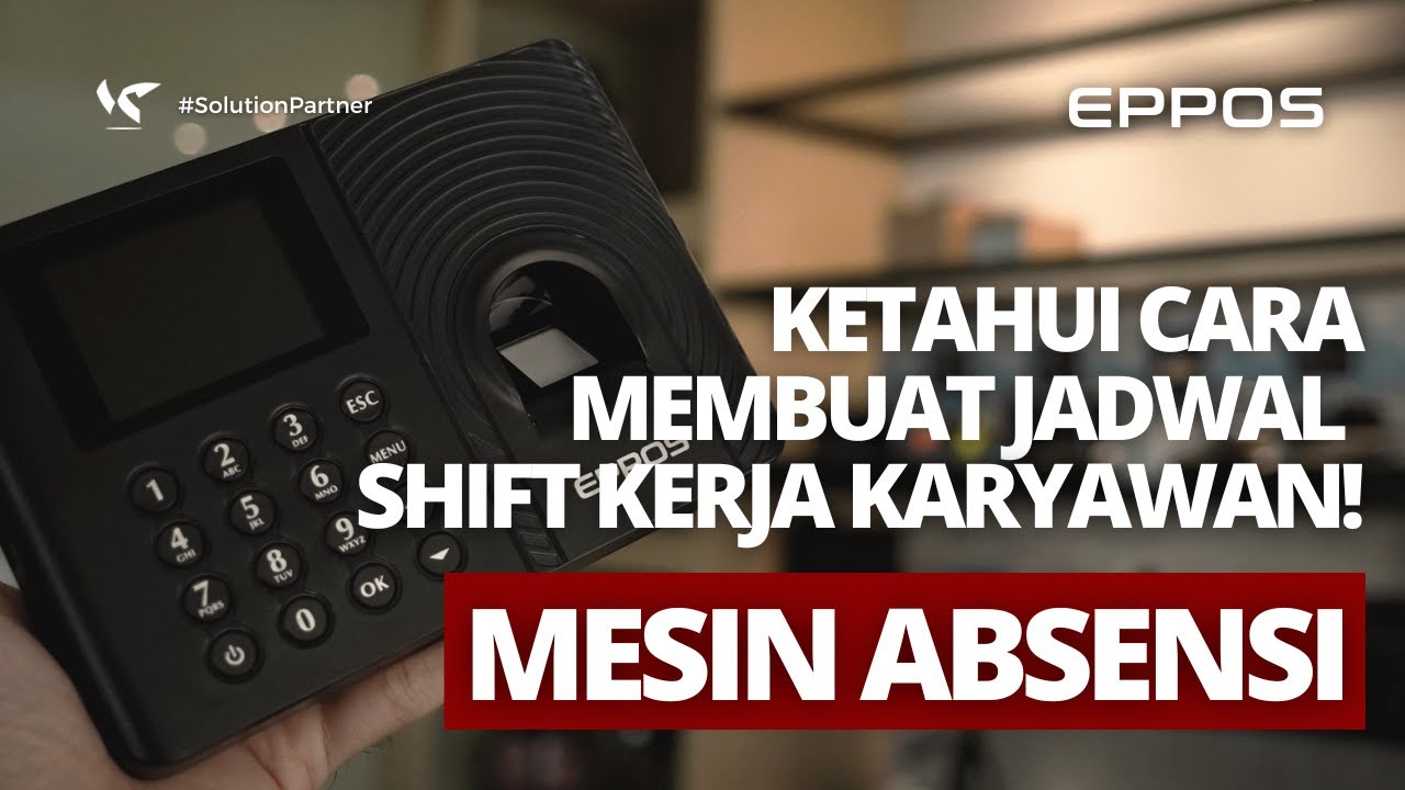 KETAHUI CARA MEMBUAT JADWAL SHIFT KERJA KARYAWAN - MESIN ABSENSI
