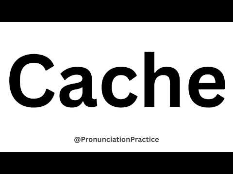 How to Pronounce Cache CORRECTLY
