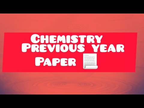Chemistry 2nd Semester Previous Year question paper 📃