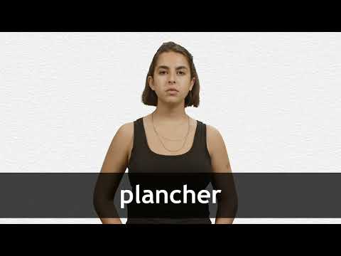 English Translation of “PLANCHER” | Collins French-English Dictionary