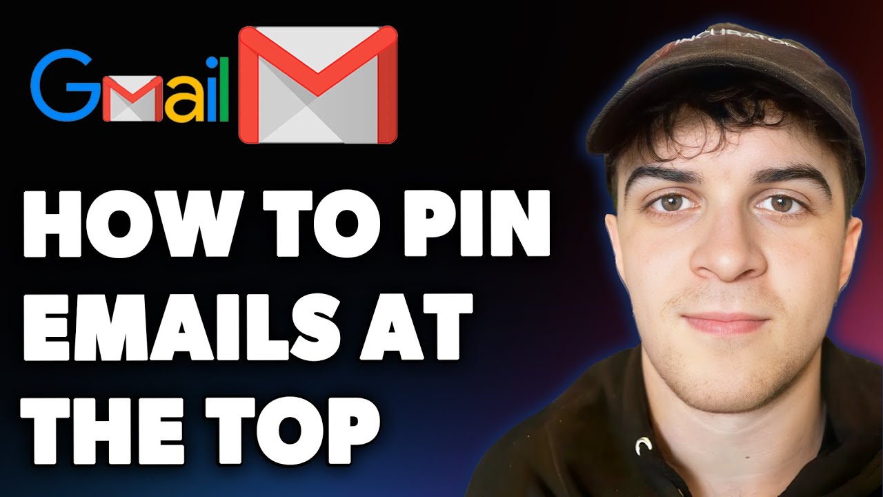 How to Pin Emails at the Top in Gmail (Full 2025 Guide)
