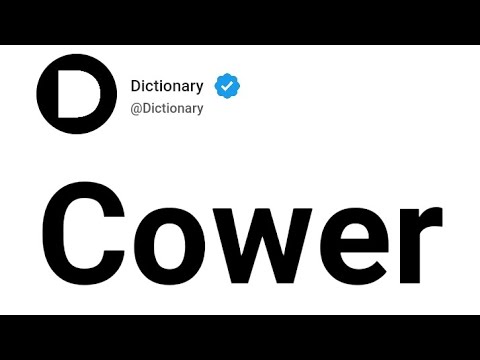 Cower Meaning In English