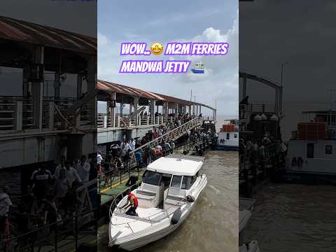 M2M Ferries at Mandwa Jetty ⛴️|#shortvideo #travel #ytshorts #trending #nature #todayshorts 🔥🔥