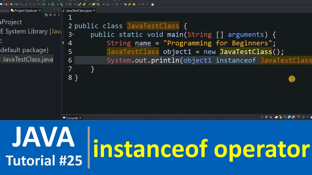 Java Tutorial #25 - instanceof Operator in Java Programming
