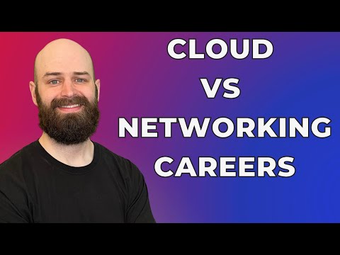 Cloud vs Network Engineering - Salaries, Jobs, and Certifications