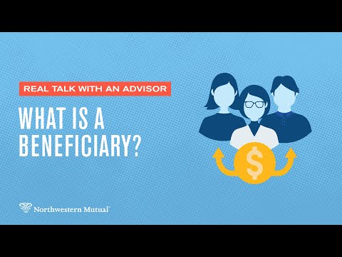 What are the different types of beneficiaries?